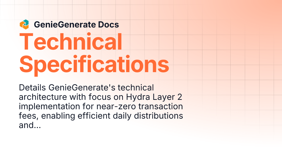 Technical Specifications | GenieGenerate Docs