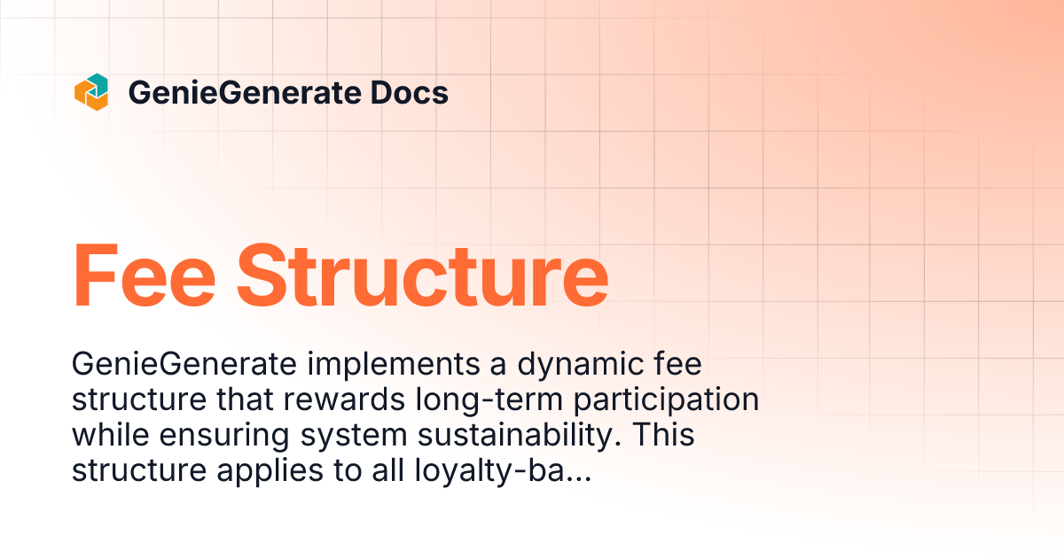 Fee Structure | GenieGenerate Docs