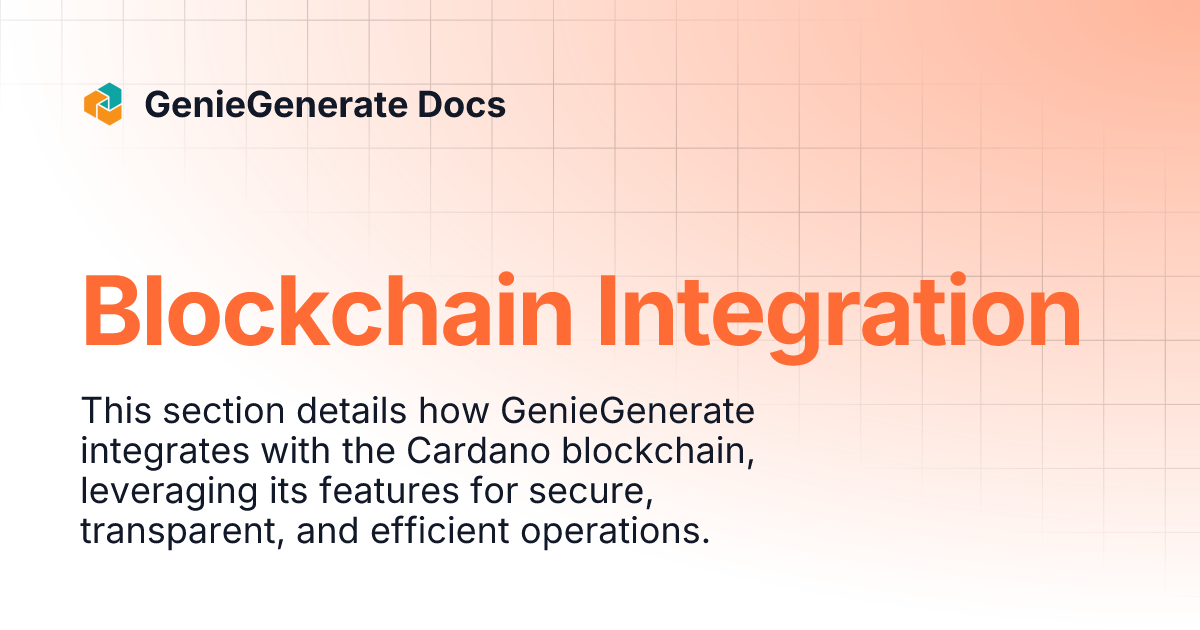 Blockchain Integration | GenieGenerate Docs